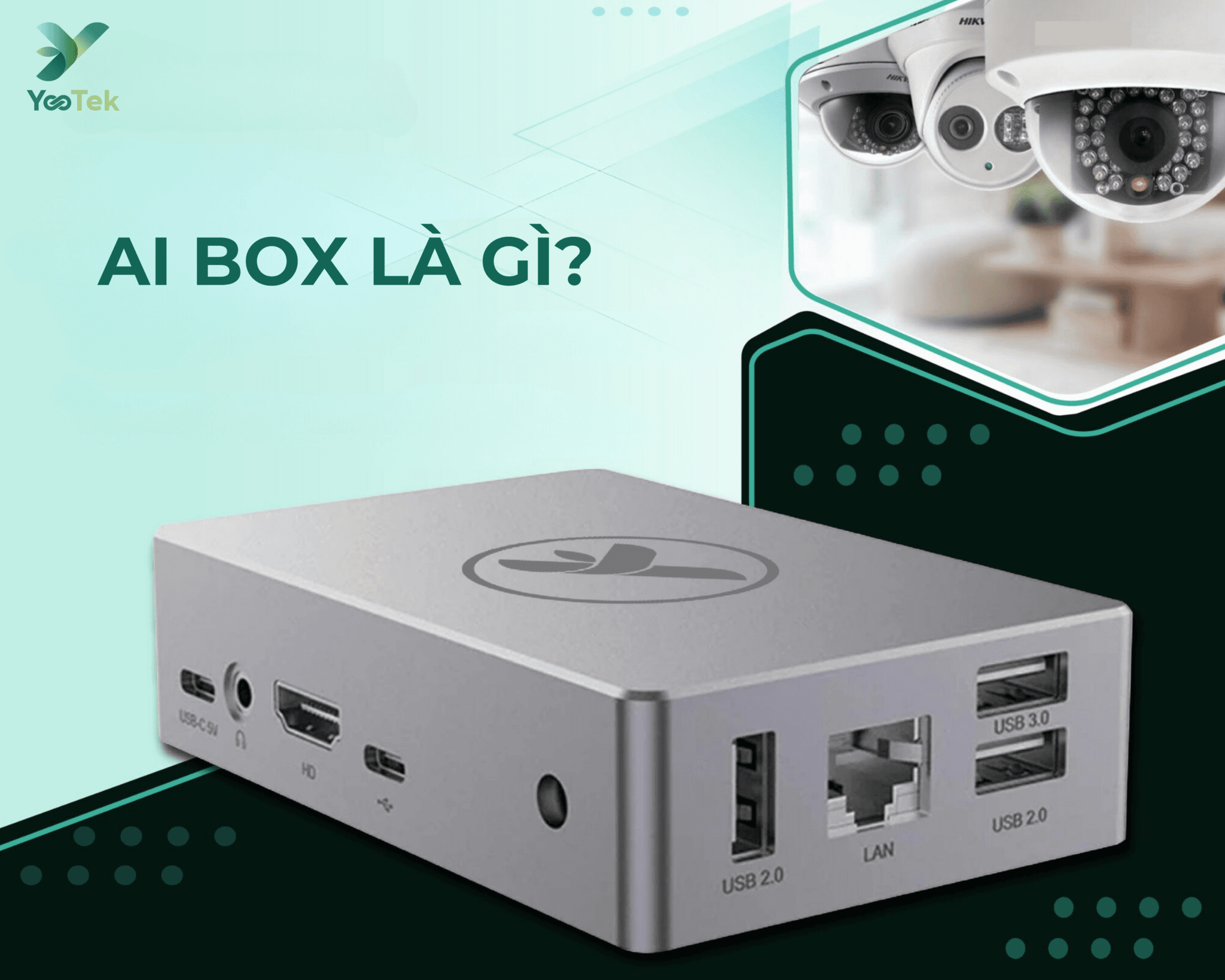 AI BOX – 12 ỨNG DỤNG THỰC TẾ TỪ CÔNG NGHỆ AI - Công Ty Cổ Phần YooTek ...